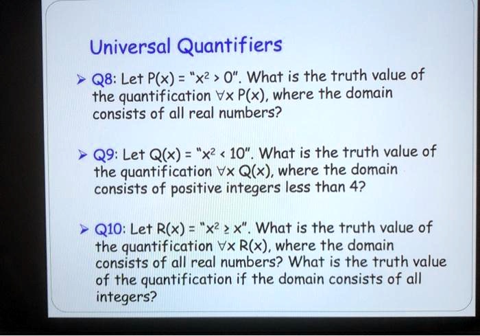 universal quantifiers q8 let px x2 0 what is the truth value of the ...