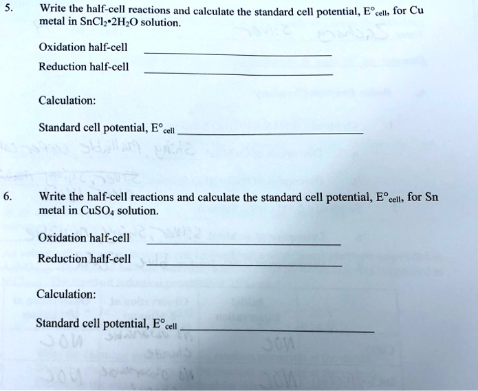 SOLVED: Write the half-cell reactions and calculate the standard cell ...