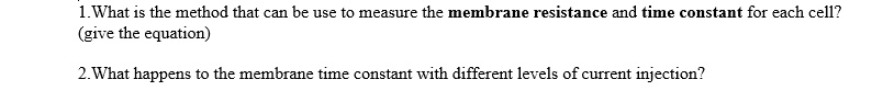 SOLVED: What is the method that can be used to measure the membrane ...