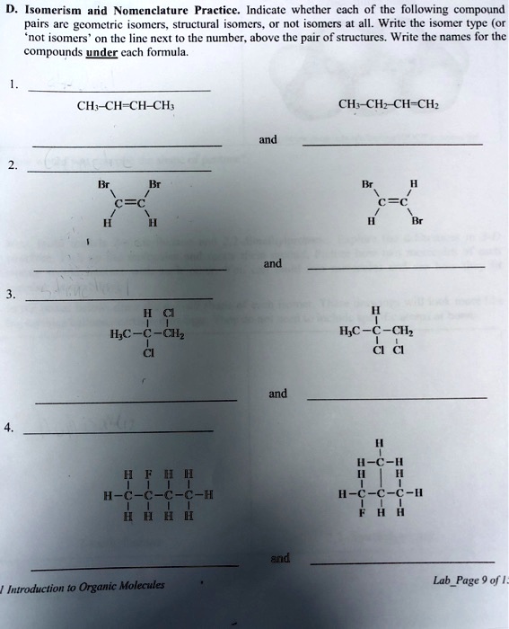SOLVED: Isomerism and Nomenclature Practice Indicate whether each of the following compound ...