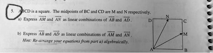 SOLVED: please help asap ABCD is a square.The midpoints of BC and CD are M and N respectively ...
