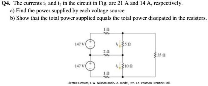 Q4. The currents i1 and i2 in the circuit in Fig. are 21 A and 14 A, respectively. a) Find the ...