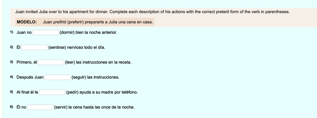 SOLVED: Can you help, please? Juan invited Julia over to his apartment ...