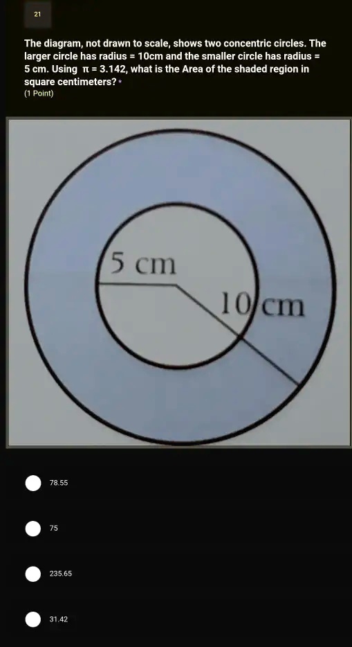 SOLVED: The diagram, not drawn to scale, shows two concentric circles. The larger circle has a ...