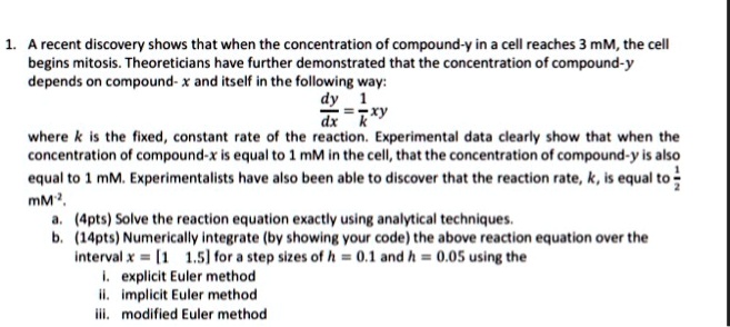 SOLVED: A recent discovery shows that when the concentration of ...