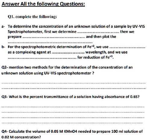 SOLVED: a- To determine the concentration of an unknown solution of a sample by UV-VIS ...