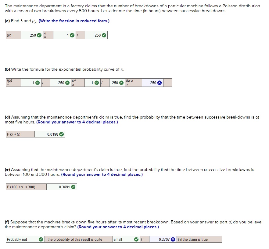 SOLVED: The maintenance department in a factory claims that the number of breakdowns of a ...