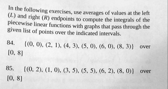 In the following exercises, use averages of values at the left (L) and right (R) endpoints to ...