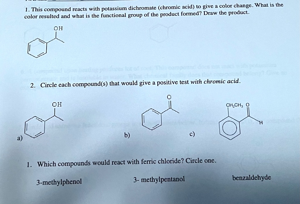 1. This compound reacts with potassium dichromate (chromic acid) to ...