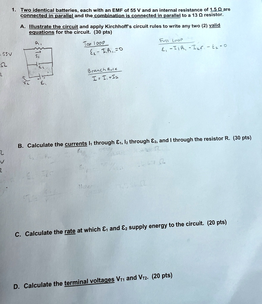 two identical batteries each with an emf of 55 v and an internal ...