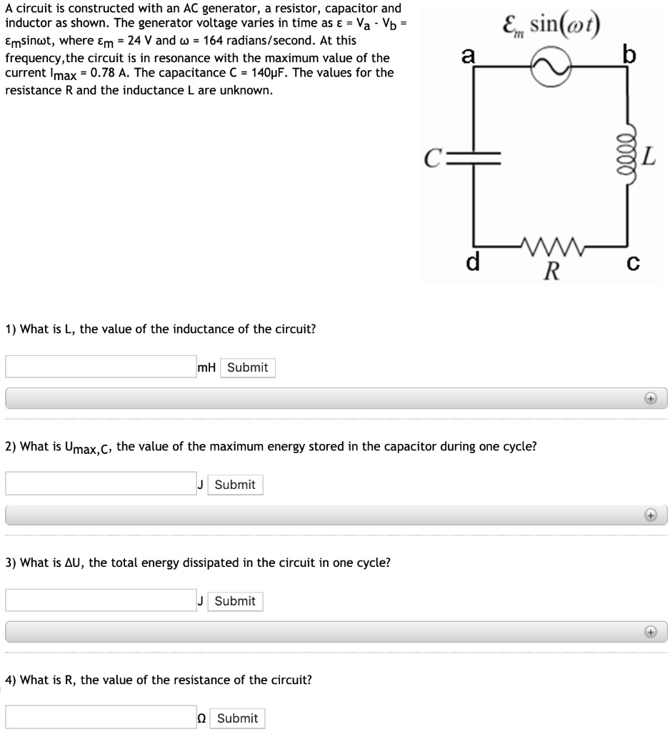 SOLVED: A circuit is constructed with an AC generator, resistor, capacitor and inductor as shown ...