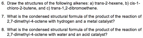 draw the structures of the following alkenes a trans hexene b cis 1 ...