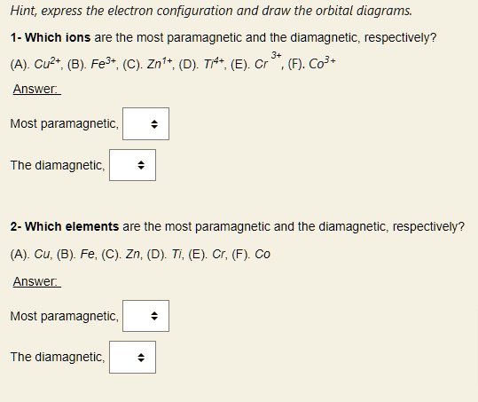 hint express the electron configuration and draw the orbital diagrams 1 ...