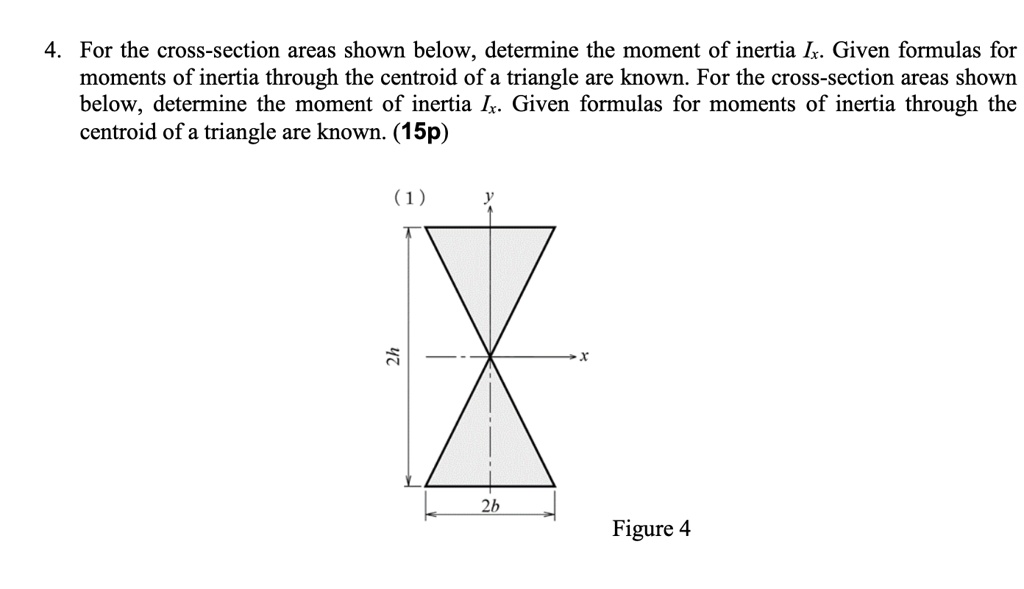 SOLVED: For the cross-sectional areas shown below, determine the moment ...