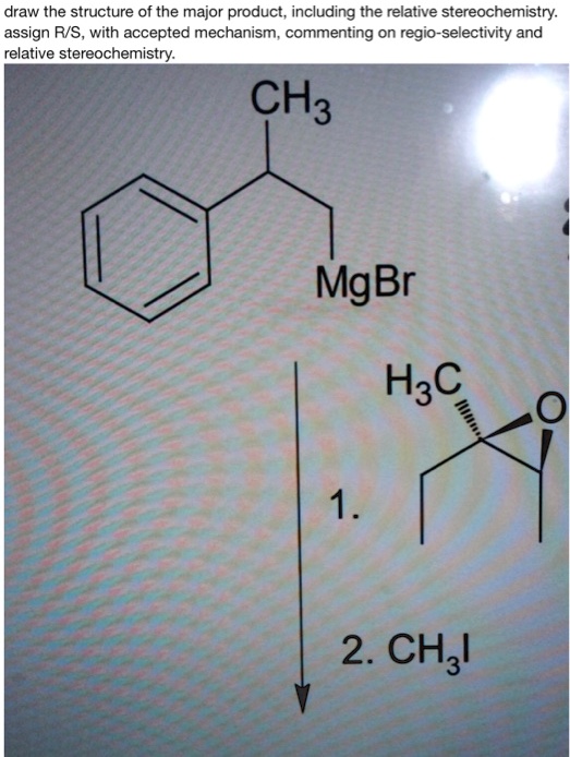 SOLVED:draw the structure of the major product, including the relative ...
