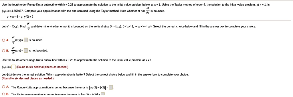 Solved Use The Fourth Order Runge Kutta Subroutine With H 025 T0 Approximate The Solution