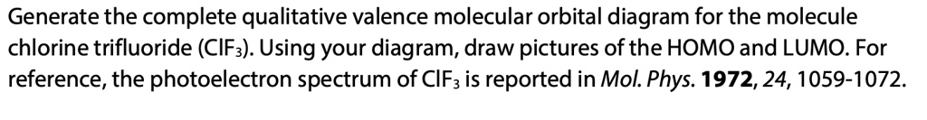 Generate the complete qualitative valence molecular orbital diagram for ...