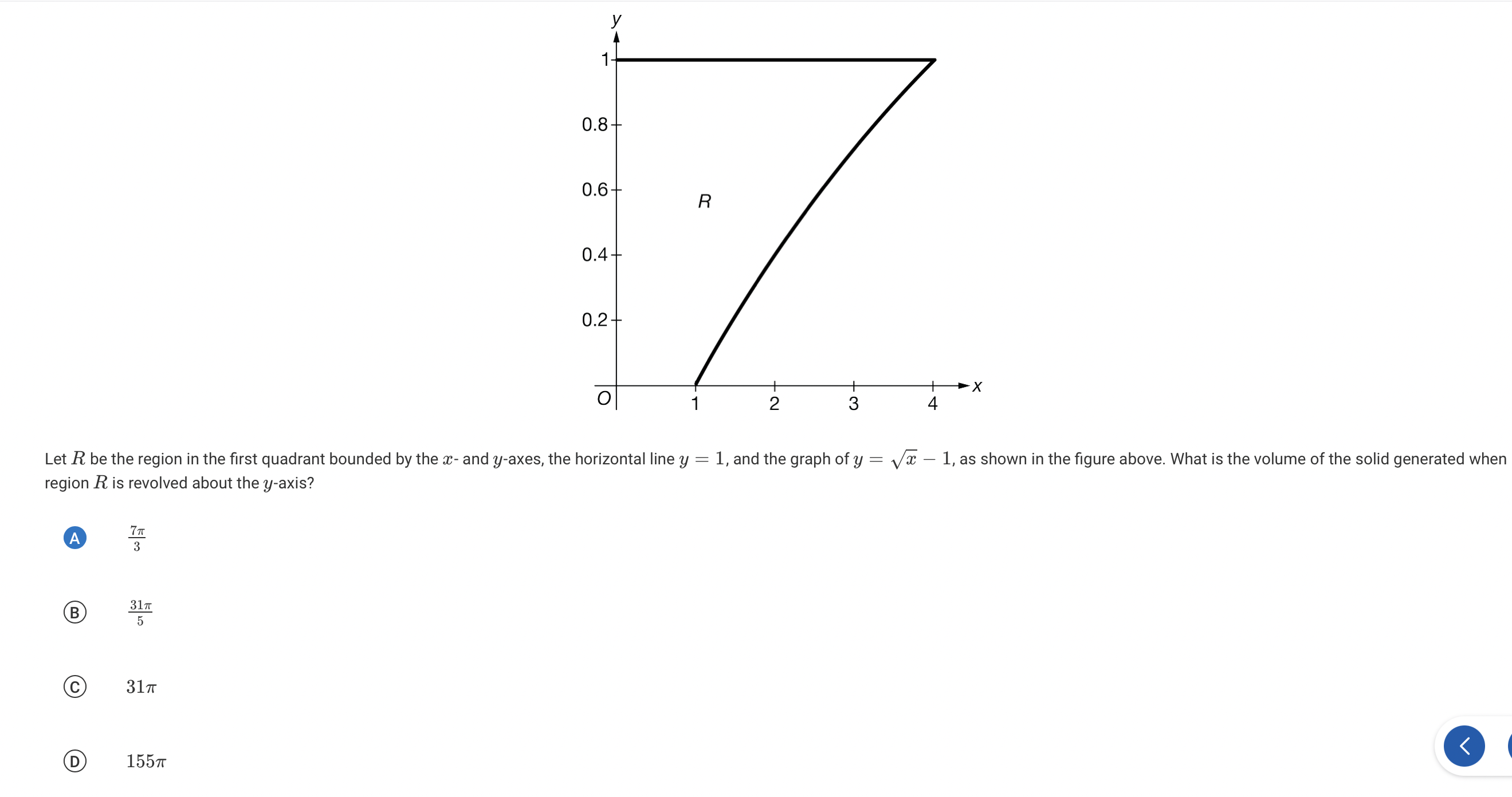 SOLVED Region R Is Revolved About The Y axis A 7 3 B 31 