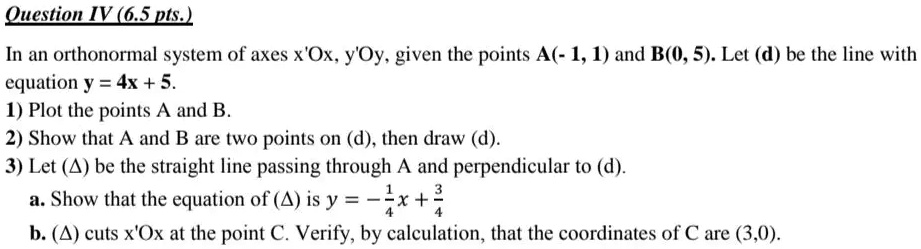 SOLVED: Question LV (65 pts): In an orthonormal system of axes x'Ox; y ...