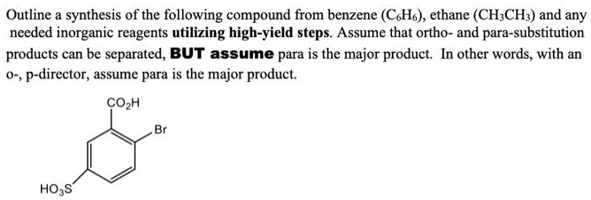 SOLVED: Outline a synthesis of the following compound from benzene ...