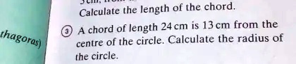 Calculate the length of the chord. ? A chord of length 24 cm is 13 cm ...