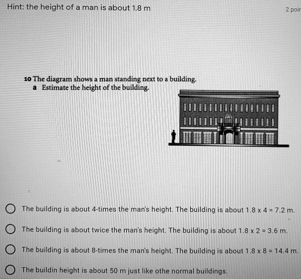 hint the height of a man is about 18 m 10 the diagram shows man ...