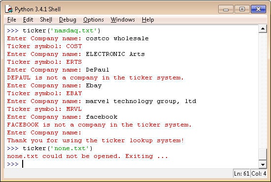 Solved For Python Write A Function Ticker That Takes A String Representing The Name Of A
