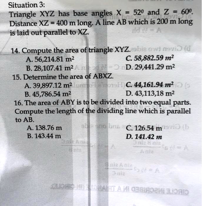 situation 3 triangle xyz has base angles x 520 and 2 600 distance xz 400 m long a line ab which ...