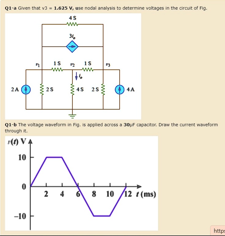 SOLVED: Q1-a Given that v3 = 1.625 V, use nodal analysis to determine voltages in the circuit of ...