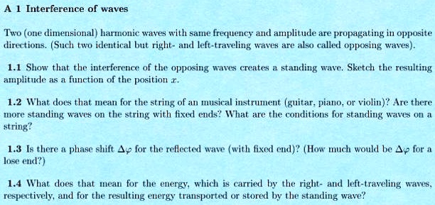 SOLVED: A 1: Interference of Waves Two one-dimensional harmonic waves ...