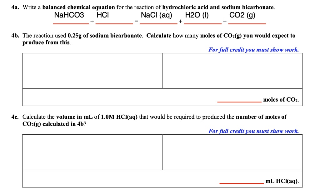 SOLVED: 4a. Write balanced chemical equation for the reaction of hydrochloric acid and sodium ...