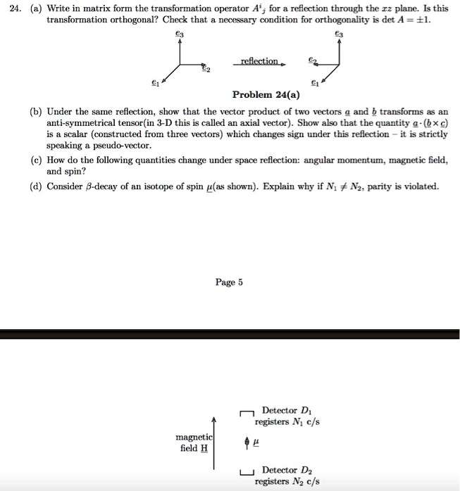 VIDEO solution: Problem 24(a): Reflection Write in matrix form the ...