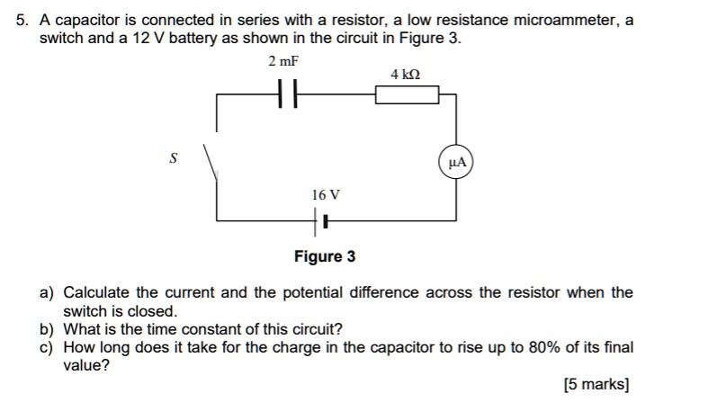 SOLVED: A capacitor is connected in series with a resistor; a low ...