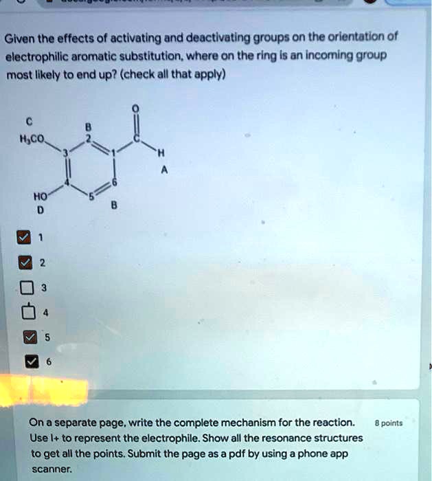 SOLVED: Given the effects of activating and deactivating groups on the orientation of ...