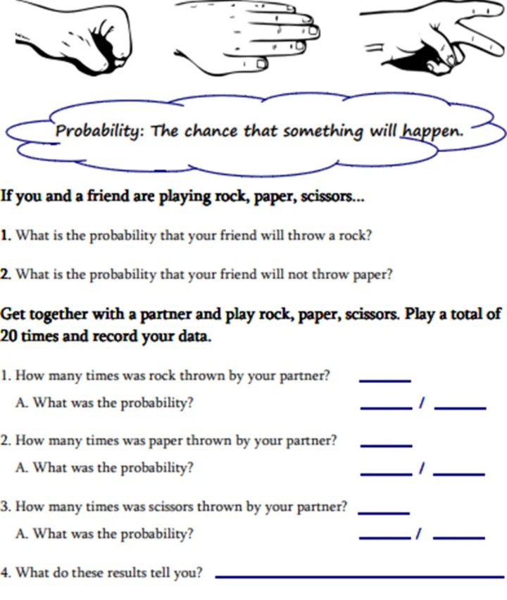 [GET ANSWER] Probability: The chance that something will happen. If you ...