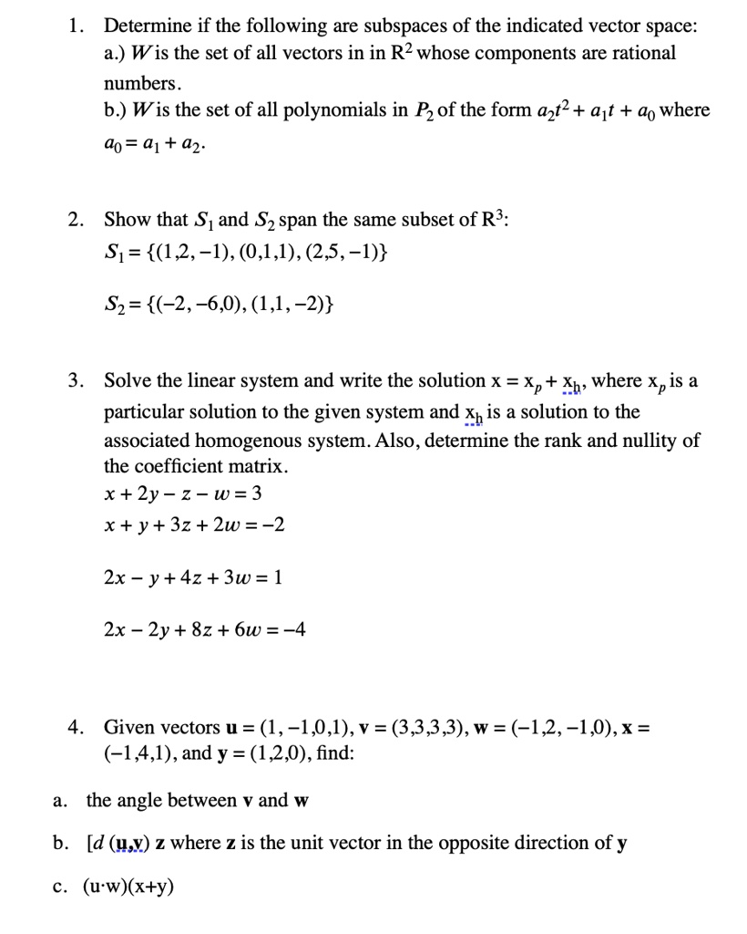 SOLVED: Determine if the following are subspaces of the indicated vector space: a.) W is the set ...