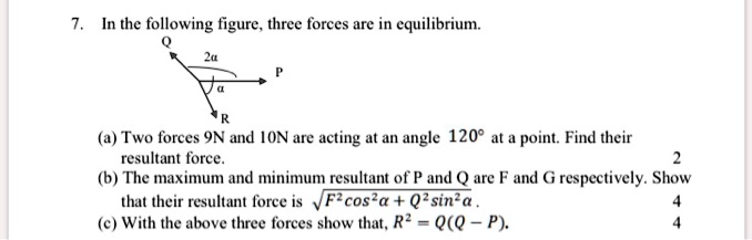 SOLVED: In thc following figure, three forces are in equilibrium: (a ...