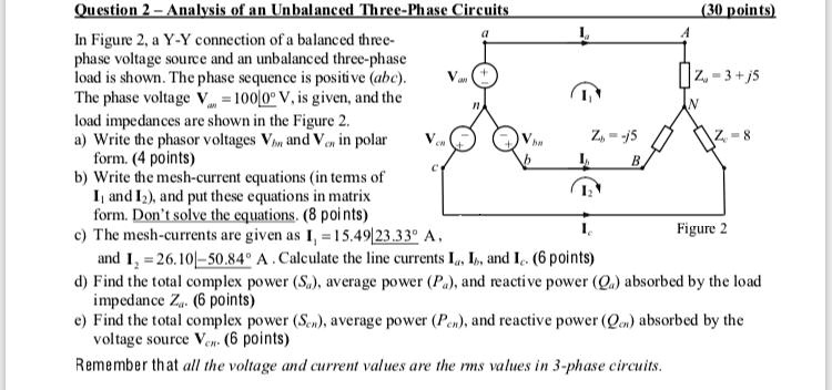 ouestion 2 analvsis of an unbalancedthree phase circuits 30 points a in ...