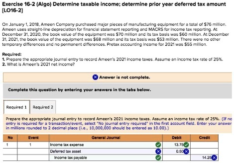 Exercise 16-2 (Algo) Determine taxable income; determine prior year ...