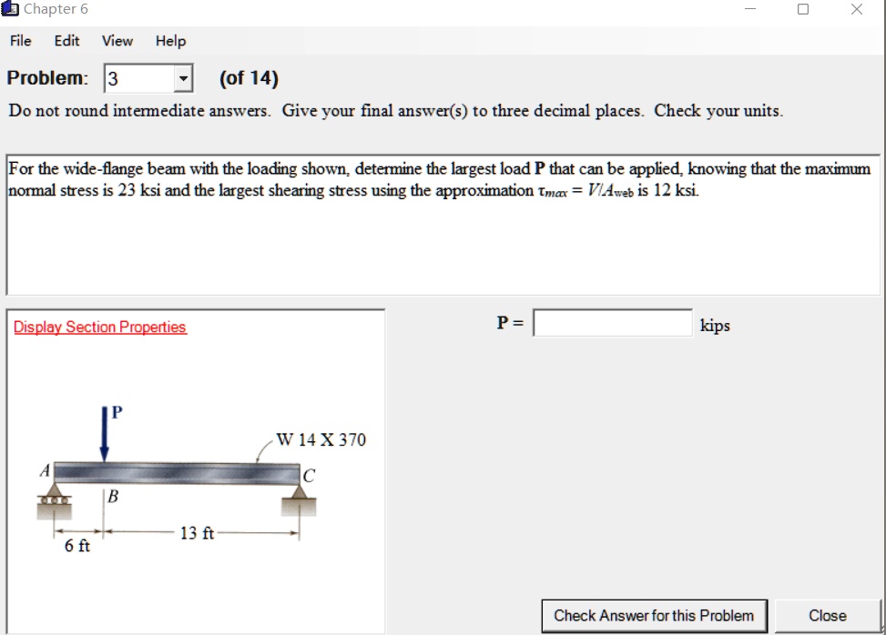 Chapter 6 File Edit View Help Problem: 3 (of 14) Do not round intermediate answers. Give your ...