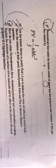 Demonstrate that under the kinetic model of gases that the pressure and ...