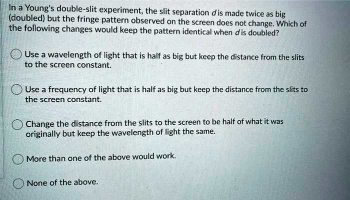 SOLVED: In a Young's double-slit experiment, the slit separation is ...