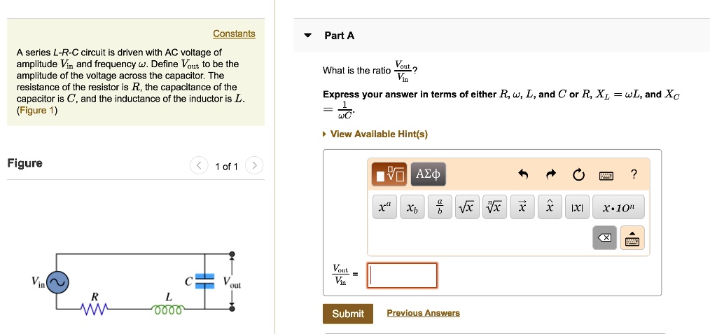 constants part a series l r c circuit is driven with ac voltage of amplitude vin and frequency ...