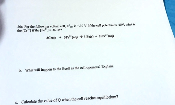SOLVED: For the following voltaic cell, EÂ°cell is +0.30 V. If the cell ...