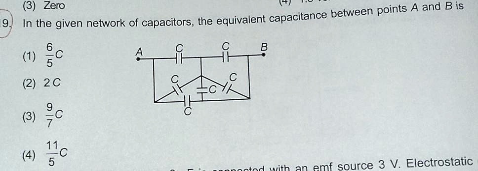 9. In the given network of capacitors, the equivalent capacitance between points A and B is * (6 ...