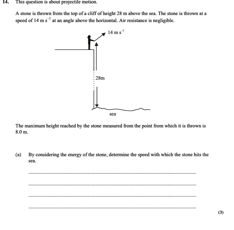 SOLVED: 14, "This question iS about projectile motion A stone is thrown ...
