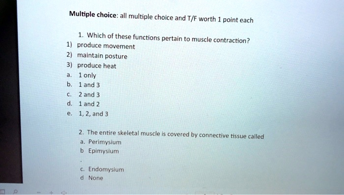 SOLVED: Multiple choice all multiple choice and T/F worth point each ...