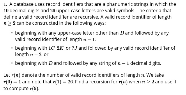 Solved A Database Uses Record Identifiers That Are Alphanumeric Strings In Which The 10 Decimal