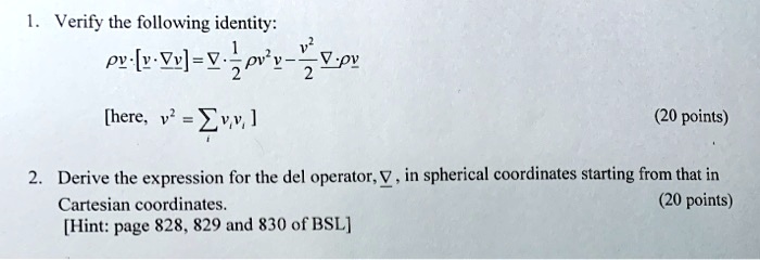 Solved Verify The Following Identity Pv [v Vv] Vzovv 2 Yov