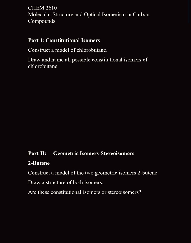 CHEM 2610 Molecular Structure and Optical Isomerism in Carbon Compounds ...